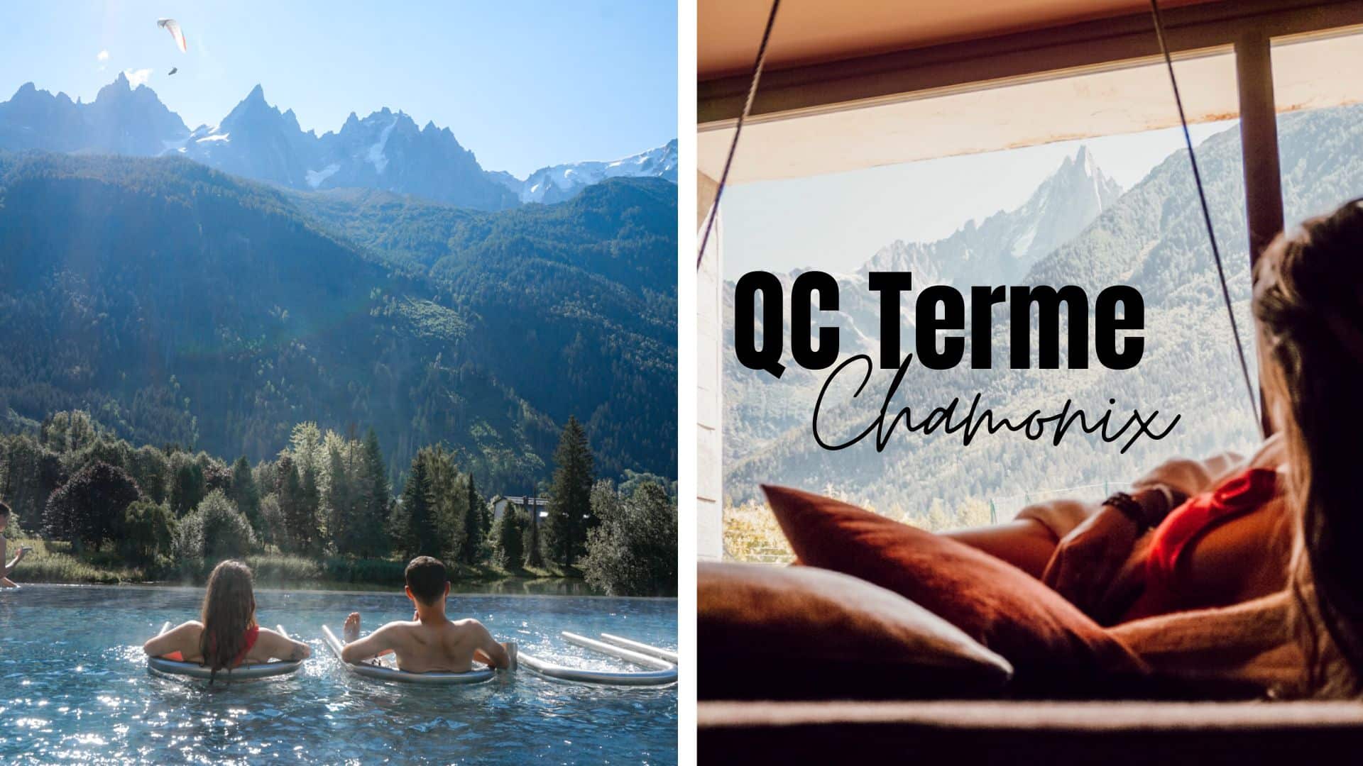 QC terme Chamonix : notre avis ! Bonne ou mauvaise idée ? - Les Deux Petits Baroudeurs - Blog Voyage